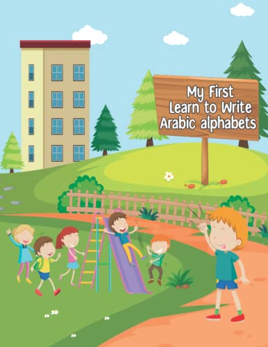 Learn to Write Arabic Alphabets: My first Islamic Inspirational ...