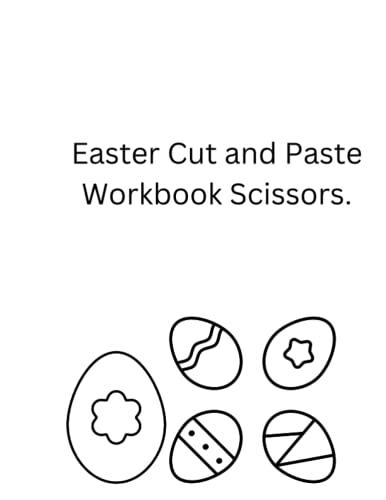 Easter Cut and Paste Workbook Scissors.: Coloring and Cutting for ...