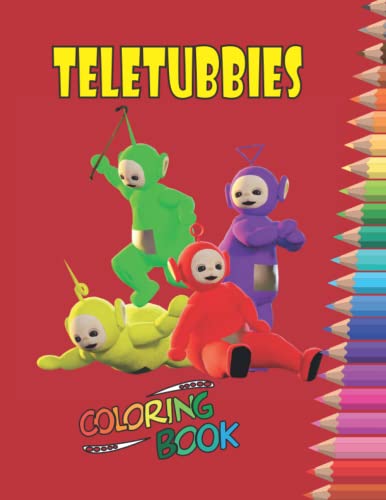 Teletubbies Coloring Book: Over 50 Pages. Amazing teletubbies Coloring ...