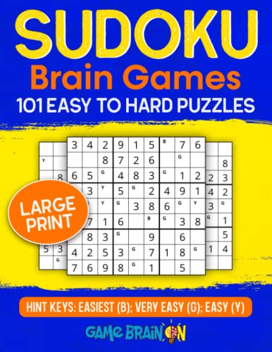 Sudoku Brain Games: 101 Easy To Hard Puzzles by Chris T. Saldrick ...