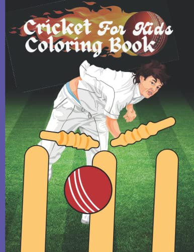 Cricket Coloring Book For Kids: Best Cricket Activity Book For Cricket ...