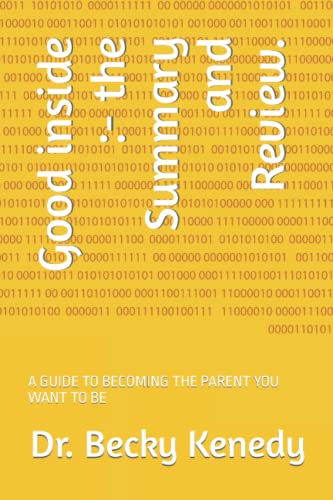 Good inside :- the Summary and Review.: A GUIDE TO BECOMING THE PARENT ...