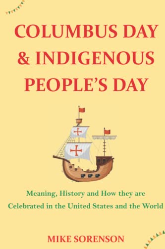 Columbus Day & Indigenous People's Day: Meaning, History and How they ...