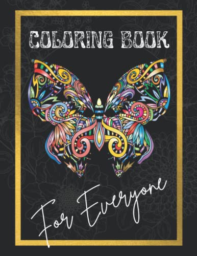 Colouring Book For Everyone: Animals Coloring Book for Adults Stress ...