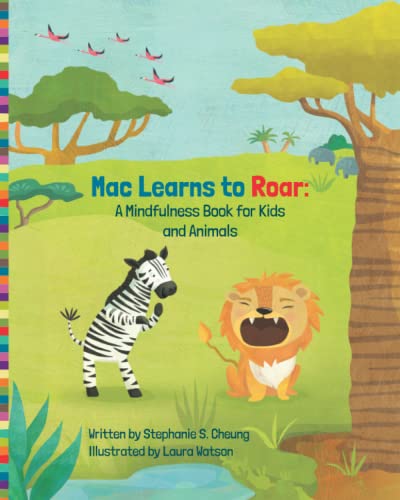 Mac Learns to Roar: A Mindfulness Book for Kids and Animals by ...