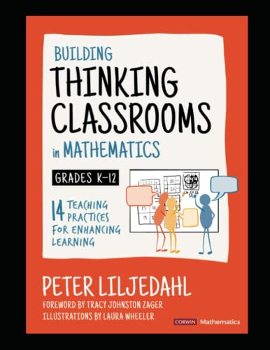Building Thinking Classrooms in Mathematics, Grade K-12: 14 Teaching ...
