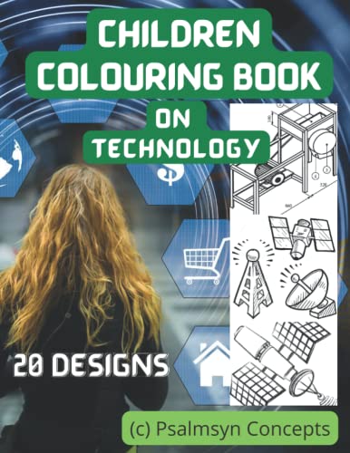 Children Colouring Book on Technology: Exciting Technology Gadgets to ...