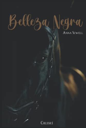 Belleza Negra: Azabache (Spanish Edition) by Anna Sewell | Goodreads