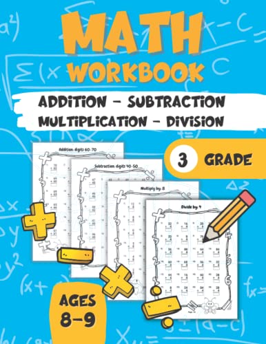 Math Workbook with Addition, Subtraction, Multiplication, and Division ...