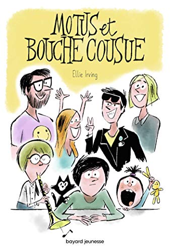 Motus et bouche cousue (Littérature 10 ans et +) by Ellie Irving ...