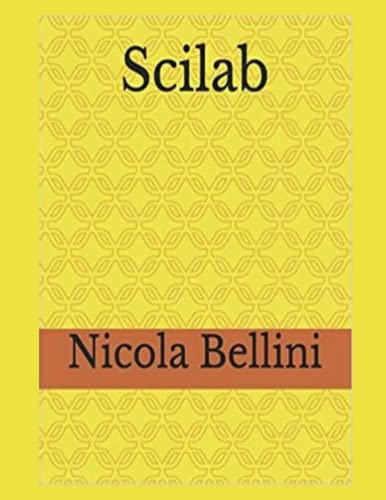 Scilab (Italian Edition) by Nicola Bellini | Goodreads