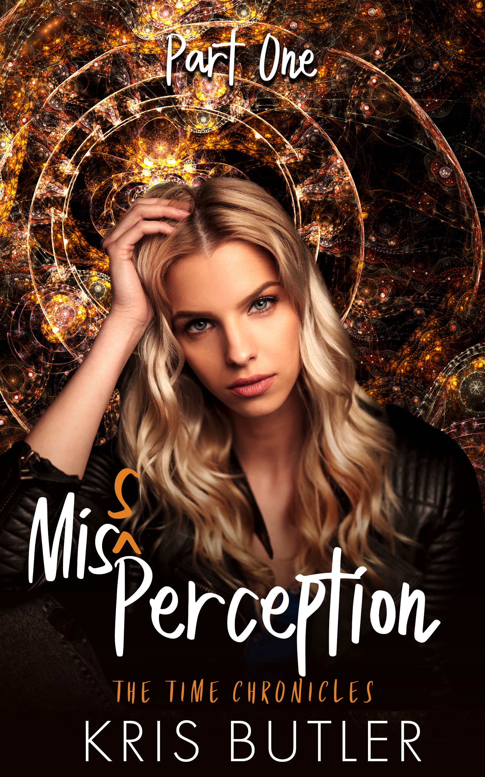 Miss Perceptions (The Time Chronicles #1) by Kris Butler | Goodreads