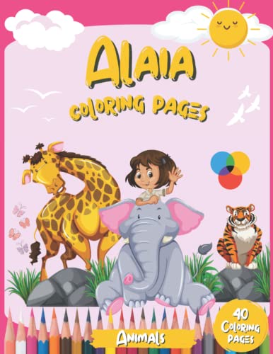 ALAIA coloring pages: Personalized animal coloring book for ALAIA | the ...