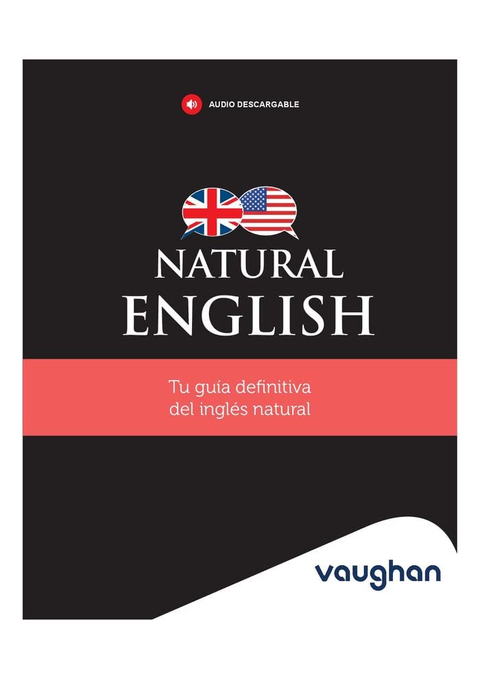 Natural English: Tu guía definitiva del inglés natural by Ximena ...