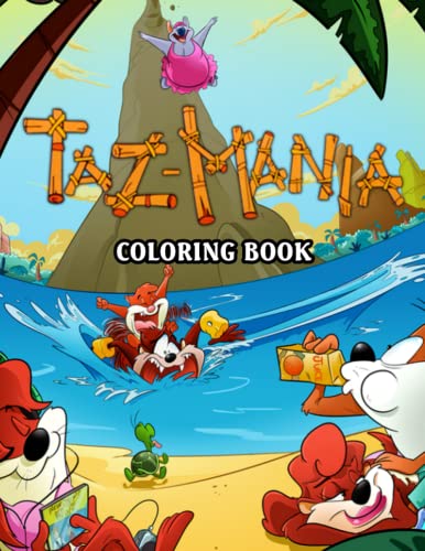 Táz-Mània Coloring Book: A Fabulous Coloring Book For Fans of All Ages ...