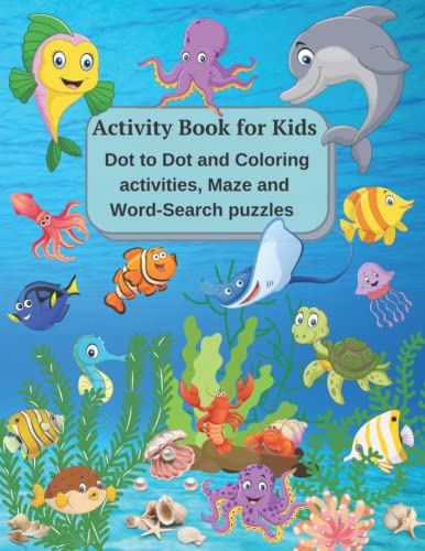 Activity Book for Kids, Dot to Dot and Coloring activities, Maze and ...
