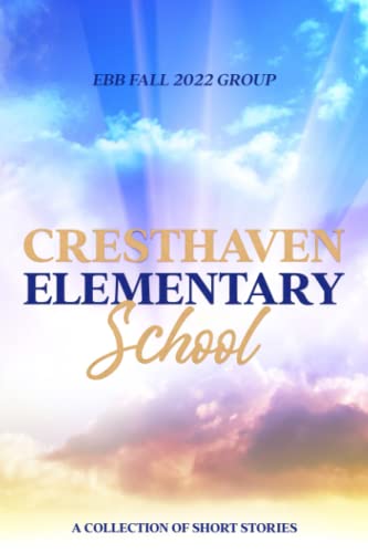 Cresthaven Elementary School by Leslie Crawford | Goodreads