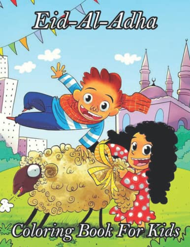Eid-Al-Adha Coloring Book For Kids: Cute Eid Themed Illustrations for ...