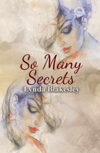 So Many Secrets by Lynda Blakesley | Goodreads