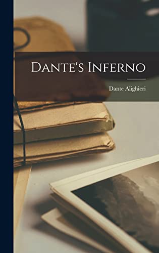 Dante's Inferno by Dante Alighieri | Goodreads