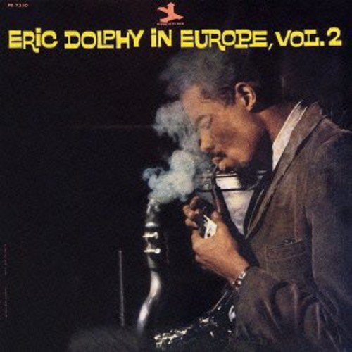 Eric Dolphy in Europe. 2 by Eric Dolphy | Goodreads
