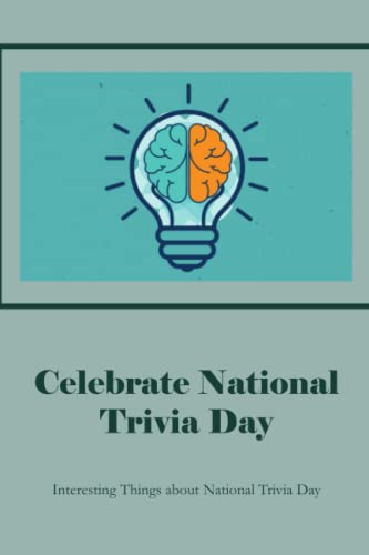 Celebrate National Trivia Day: Interesting Things about National Trivia ...