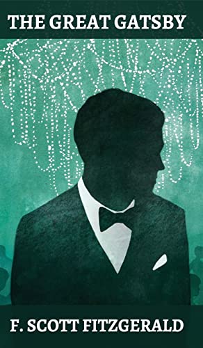 The Great Gatsby Original Classic Edition: The Complete 1925 Text by F ...