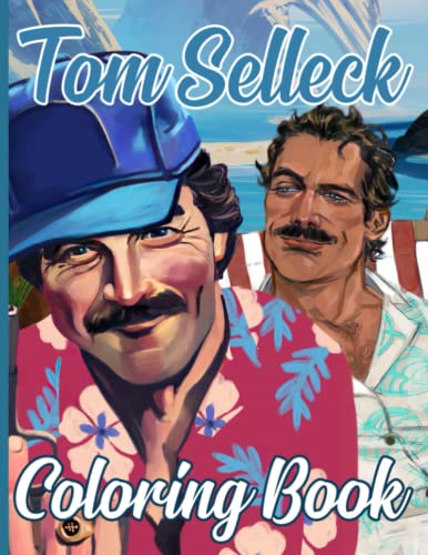Tom Coloring Book: Great Fantastic Selleck Original Books For Adults ...