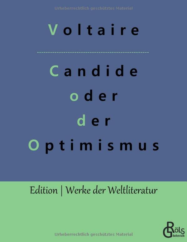 Candide oder der Optimismus: Die beste aller Welten by Voltaire | Goodreads