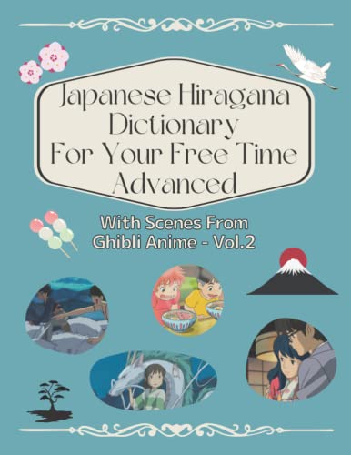 Japanese Hiragana Dictionary For Your Free Time Advanced: With Scenes ...