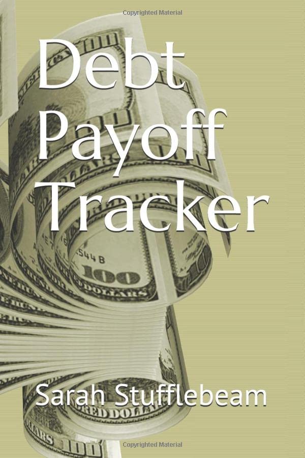 Debt Payoff Tracker by Sarah Stufflebeam | Goodreads