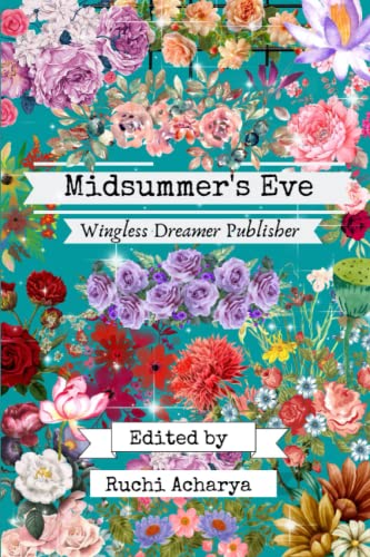 Midsummer's Eve by Ruchi Acharya | Goodreads