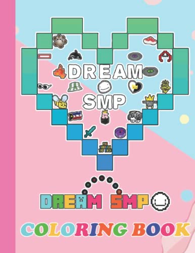 Dream SMP Coloring Book DSMP Dream Team For Fan Boys Girls Teen Kids ...