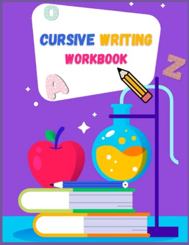 Cursive Writing Workbook: A-Z Cursive Workbook, Cursive Tracing ...