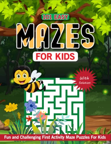101 Easy Mazes For Kids: An Easy First Activity Maze Puzzles For Kids ...