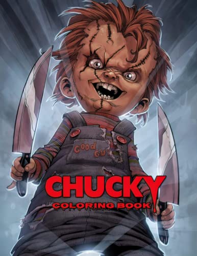 Chucky Coloring Book: Fantasy Excellent Relaxing Creativity Books For ...