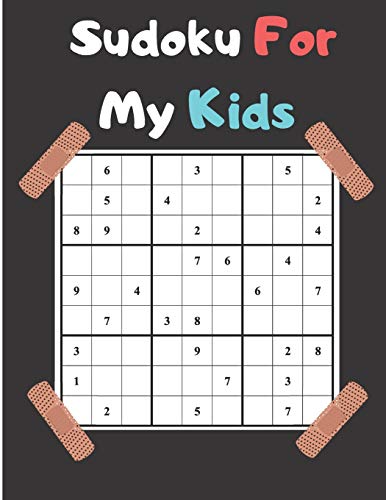 Sudoku For My Kids: Sudoku Books for Kids, Easy to medium Level - easy ...