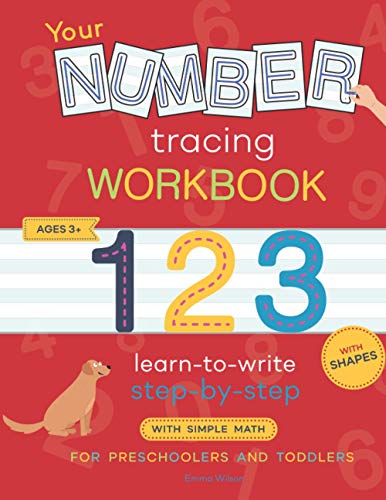 YOUR NUMBER TRACING WORKBOOK: Number tracing books for kids ages 3-5 ...