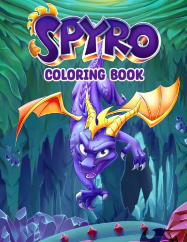 Spyro Coloring Book: Creative Books For The Stunning Dragon A ...