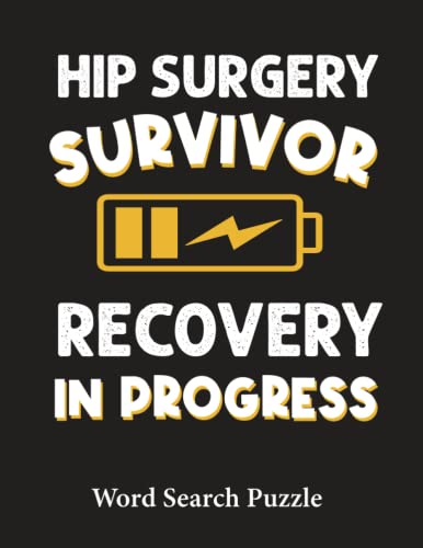 Hip Surgery Survivor Recovery in Progress Word Search Puzzle: Funny Hip ...