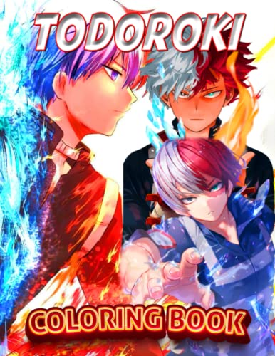 Todoroki Coloring Book: Nice Books All Amazing Adorable Activity Series ...