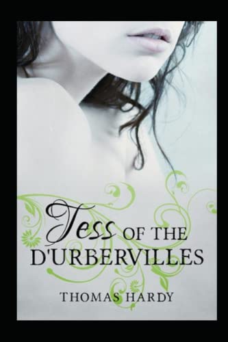 Tess of the d'Urbervilles(Annotated Edition) by Thomas Hardy | Goodreads