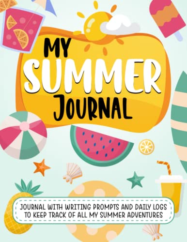 My Summer Journal: A Summer Bucket List Journal Diary for Documenting ...