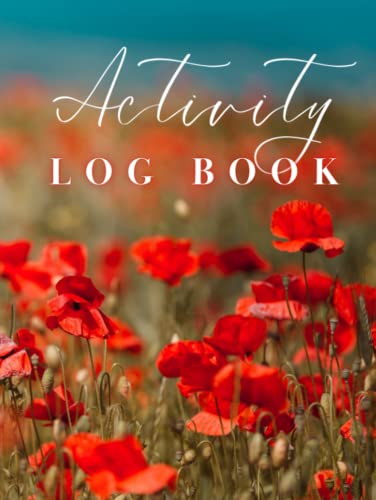Activity Log Book: Large Daily Tracker of Time, Tasks, Appointments, or ...