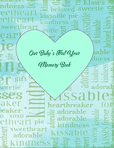 our-baby-s-first-year-memory-book-by-kelly-s-crafty-corner-goodreads