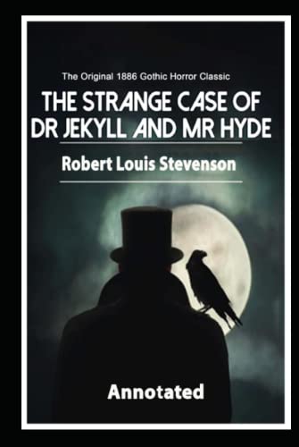 The Strange Case of Dr. Jekyll and Mr. Hyde: Original Classics and ...