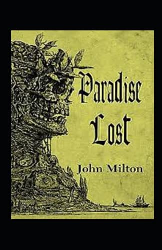 Paradise Lost Annotated by John Milton | Goodreads