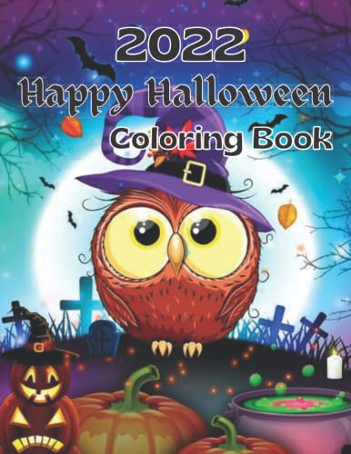 2022 Happy Halloween Coloring Book: Easy And Funny Halloween Coloring ...