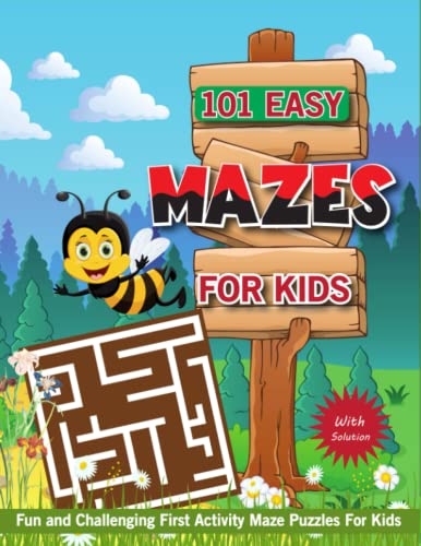 101 Easy Mazes For Kids: An Easy First Activity Maze Puzzles For Kids ...