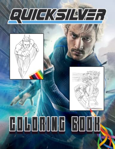 Quicksilver Coloring Book: Unique Extreme Most Amazing Books For Adults ...